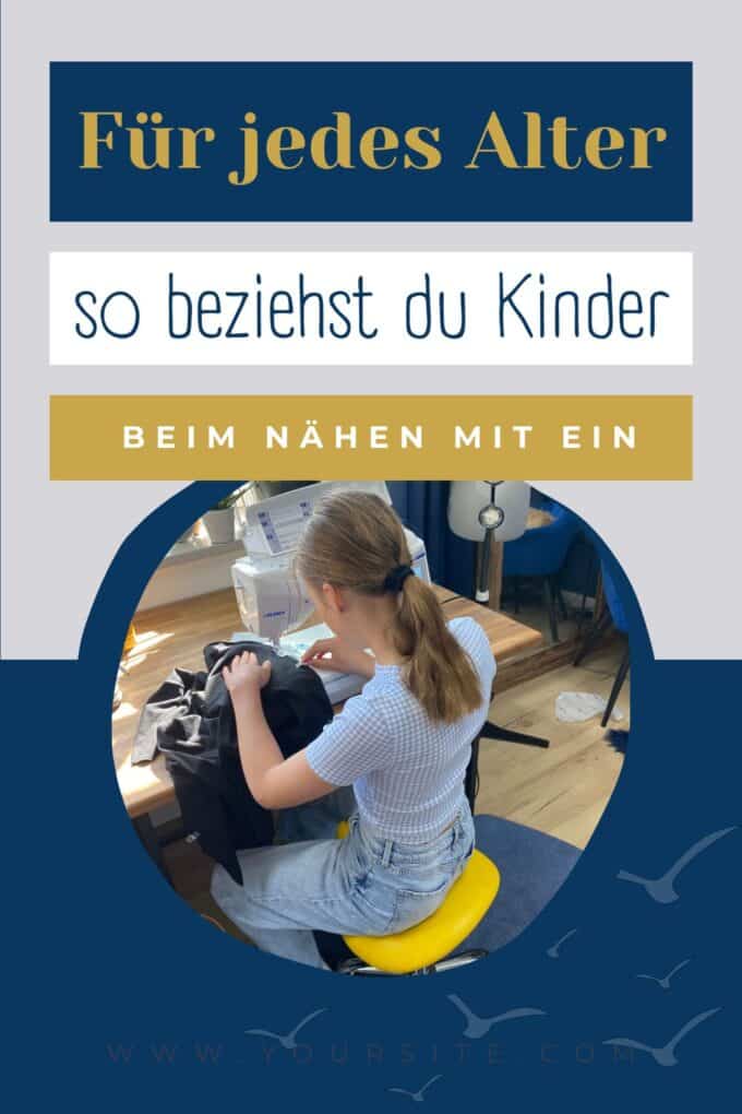 Nähen mit Kindern: Tipps & Tricks für jede Altersstufe 🧵👧💡